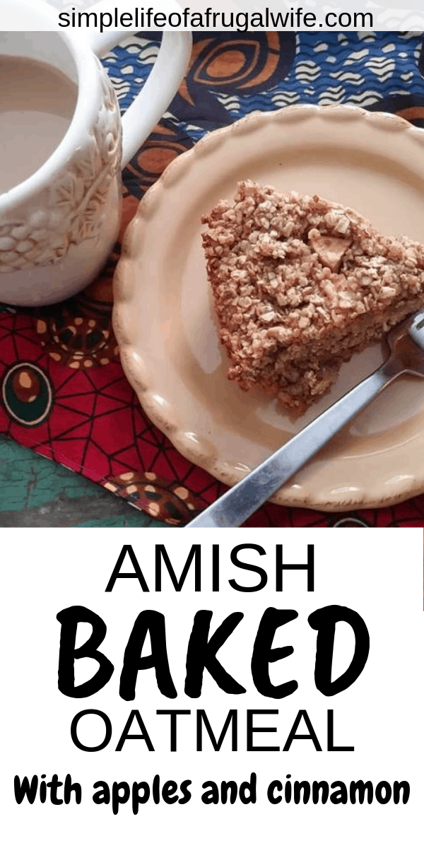 Amish Baked Oatmeal {With Apples and Cinnamon}